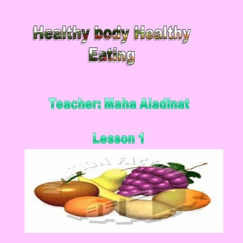 Healthy eating lesson 1 | PPT