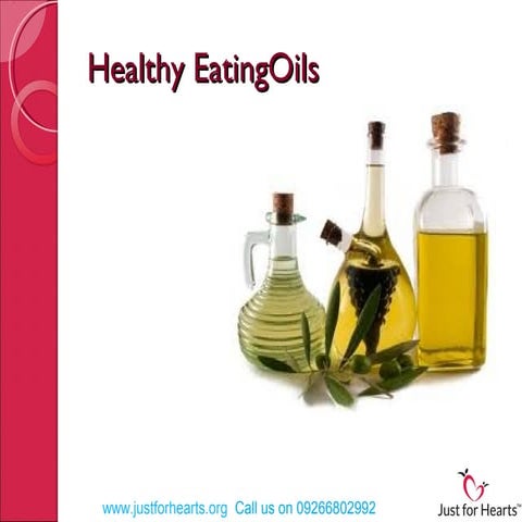 Healthy eating oils | PPT
