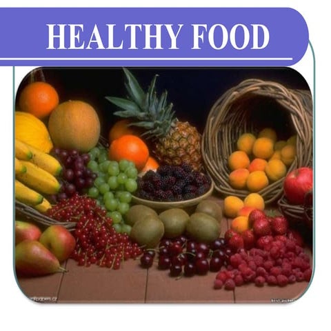 Healthy food | PPT