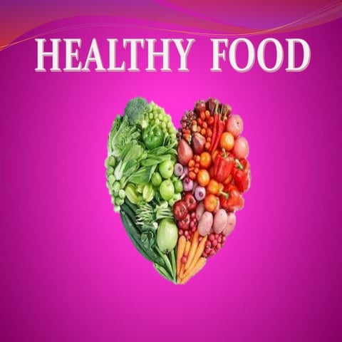 Healthy food | PPT