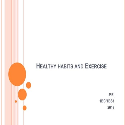 Healthy habits and exercise | PPTX