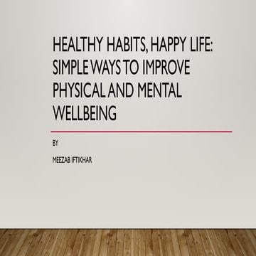 improve physical and mental health powerpoint presentation | PPTX