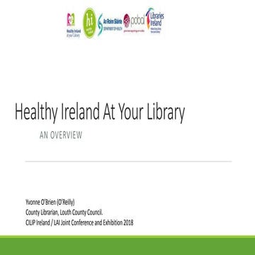 Healthy Ireland at your Library | PPT