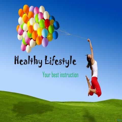 Healthy lifestyle | PPT | Nutrition | Healthy Living