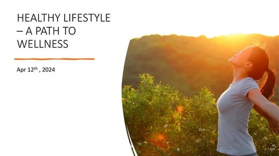 A Journey to Wellness: Your Guide to Healthy Living | PPT