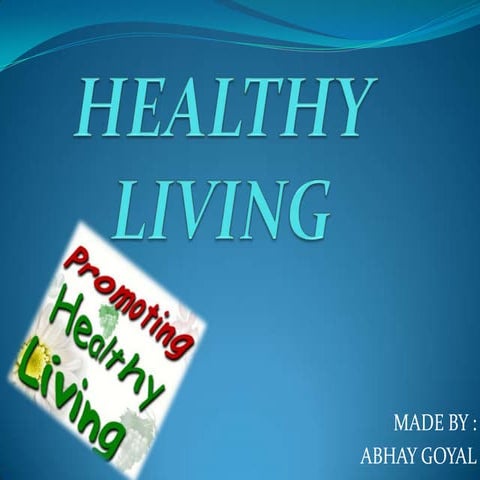 Healthy living | PPT