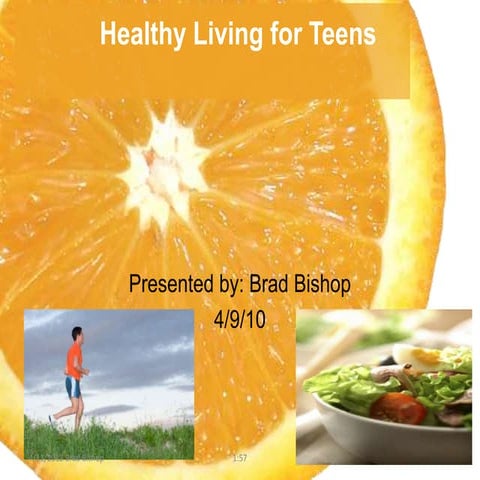 Health living for teens | PPTX