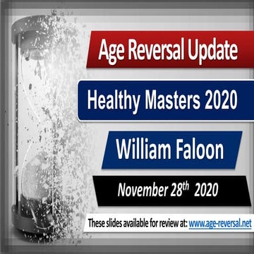 Bill Faloon at Healthy Masters Conference 2020 | PPT
