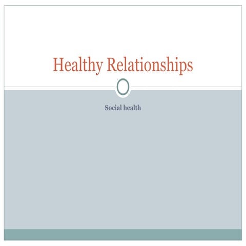 Healthy relationships | PPT