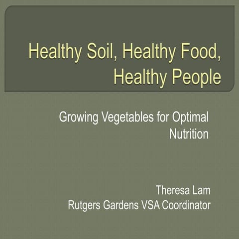 Healthy soil healthy food healthy people | PPTX