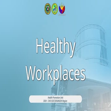 Healthy Workplace Program Promoting Healthy and Well-being in all ...