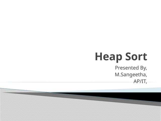 Heap Sort Is A Comparison Based Sorting Algorithm Pptx 4359
