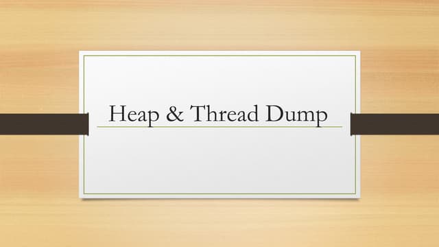 Heap And Thread Dump Ppt Programming Languages Computing