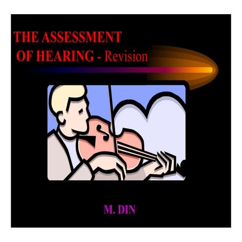 ASSESSMENT OF HEARING | PDF