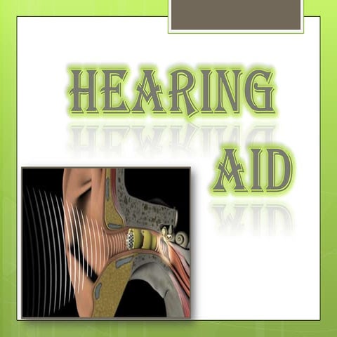 Hearing aids | PPTX