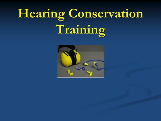 Occupational Hearing-Conservation-Training | PPTX