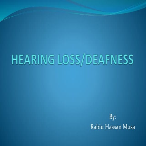 Hearing loss | PPTX