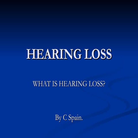 Hearing Losspowerpoint | PPT