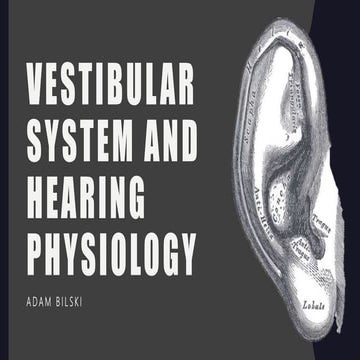 Hearing and vestibular system - simple basics | PPTX
