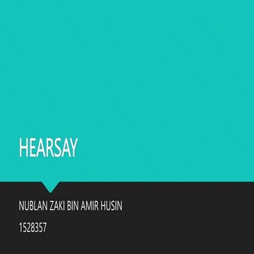 HEARSAY Presentation Law of Evidence Legal | PPTX