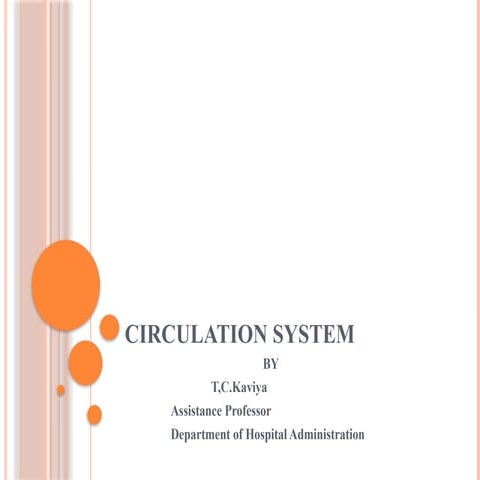 Circulations System Function Of The Ody Pptx