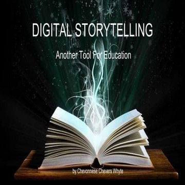 Digital Storytelling - Another Tool for Education | PPT