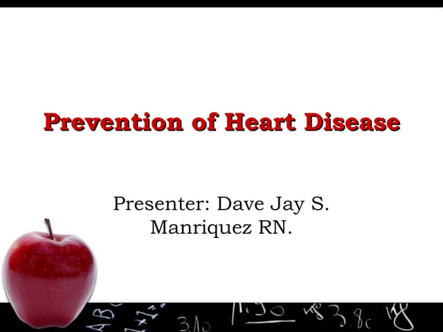 Heart Disease Prevention Of Heart Disease Ppt
