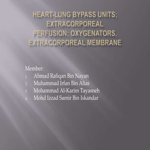 Heart lung by pass unit | PPTX