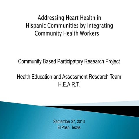 Addressing Heart Health in Hispanic Communities by Integrating ...