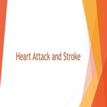 Heart Attack and Stroke powerpoint .pptx