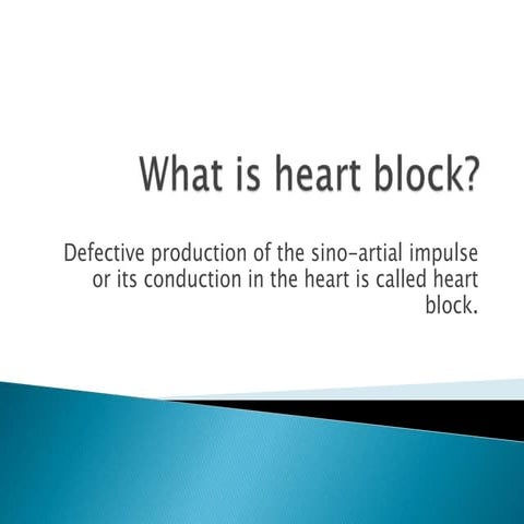 Heart block | PPTX