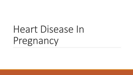 Heart diseases with preg | PPT