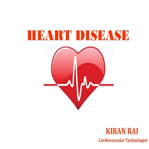 BASIC OF HEART DISEASE | PPT