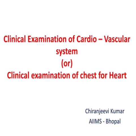 Heart examination | PPTX