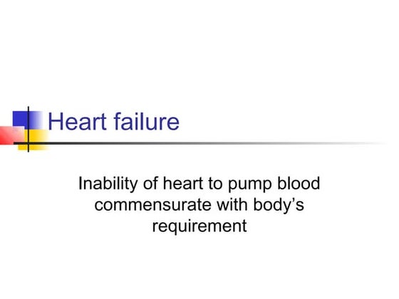 Heart failure ppt | PPTX | Heart and Cardiovascular Diseases | Diseases ...