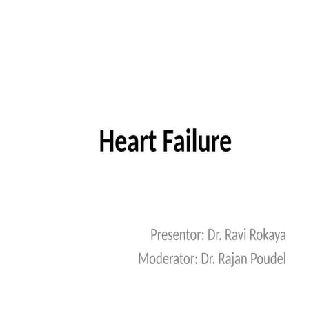 Heart Failure Presentation.pptx ggggggggg | PPT