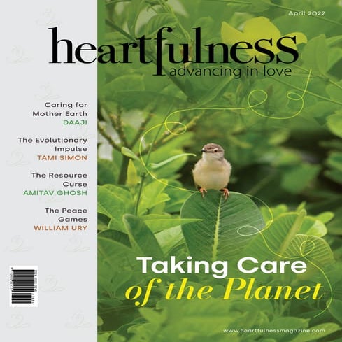 Heartfulness Magazine - April 2022 (Volume 7, Issue 4) | PDF