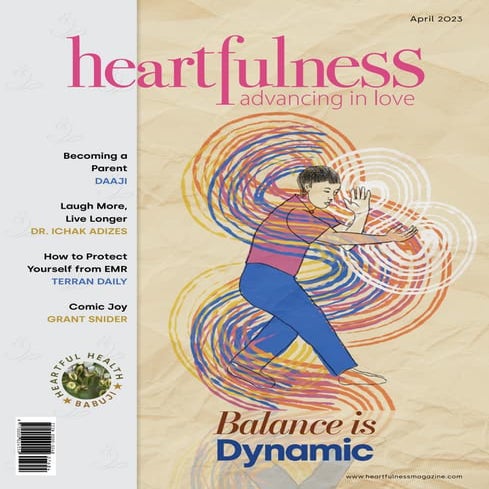 Heartfulness Magazine - April 2023 (Volume 8, Issue 4) | PDF