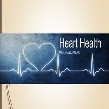 Heart Health - A Healthy Living Model | PPT