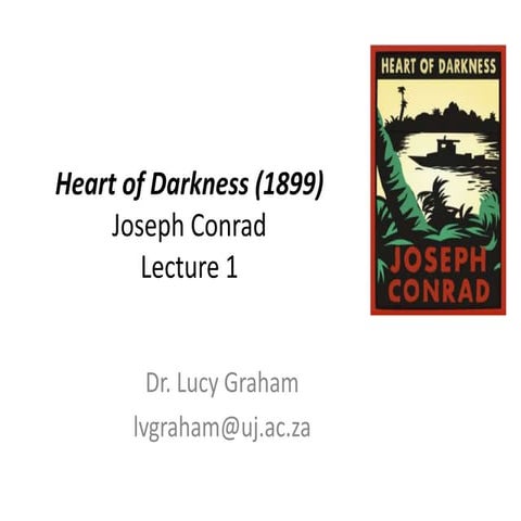 Heart of darkness lecture 1(1) | PPTX