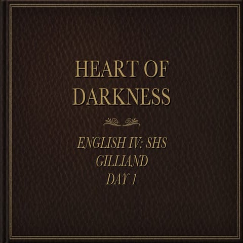 Heart of darkness presentaton 2 | PPT