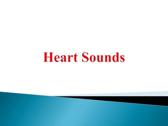 Heart sounds | PPTX | Digital Audio | Computer Software and Applications