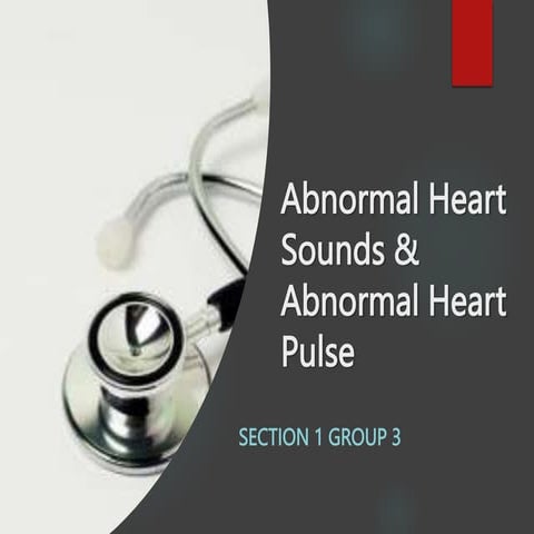 Heart Sounds And Pulse, Abnormalities; Physiology Y2B2.pptx