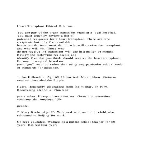 Heart Transplant Ethical Dilemma You are part of the orga | DOCX