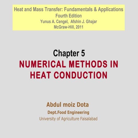 Chapter 5 NUMERICAL METHODS IN HEAT CONDUCTION | PPT