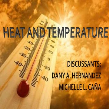 Heat and temperature | PPTX
