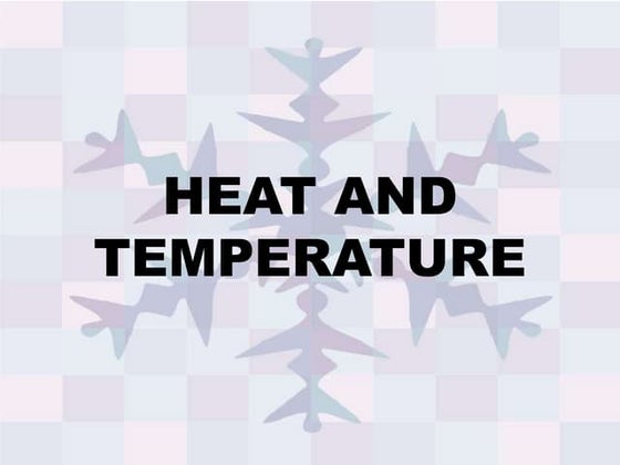 Lesson 6: Effects of Heat on Matter | PPT