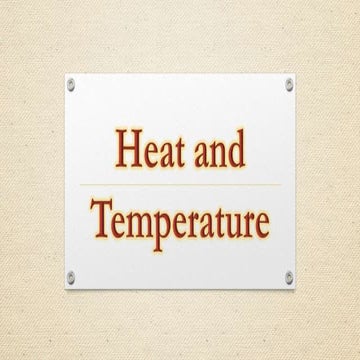 Heat and temperature | PPT