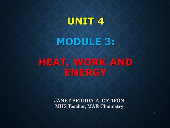 Energy, Heat and Work | PPT