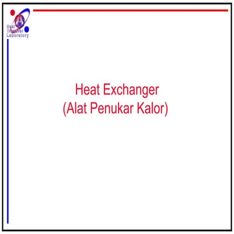 Heat Exchanger Methodology Design LMTD-eNTU | PPT